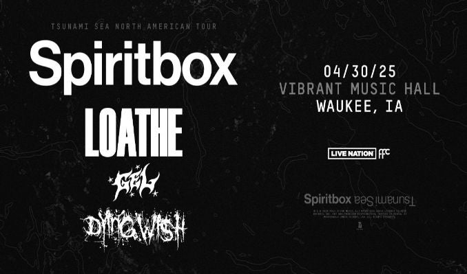 Spiritbox: Tsunami Sea North American Tour | First Fleet Concerts
